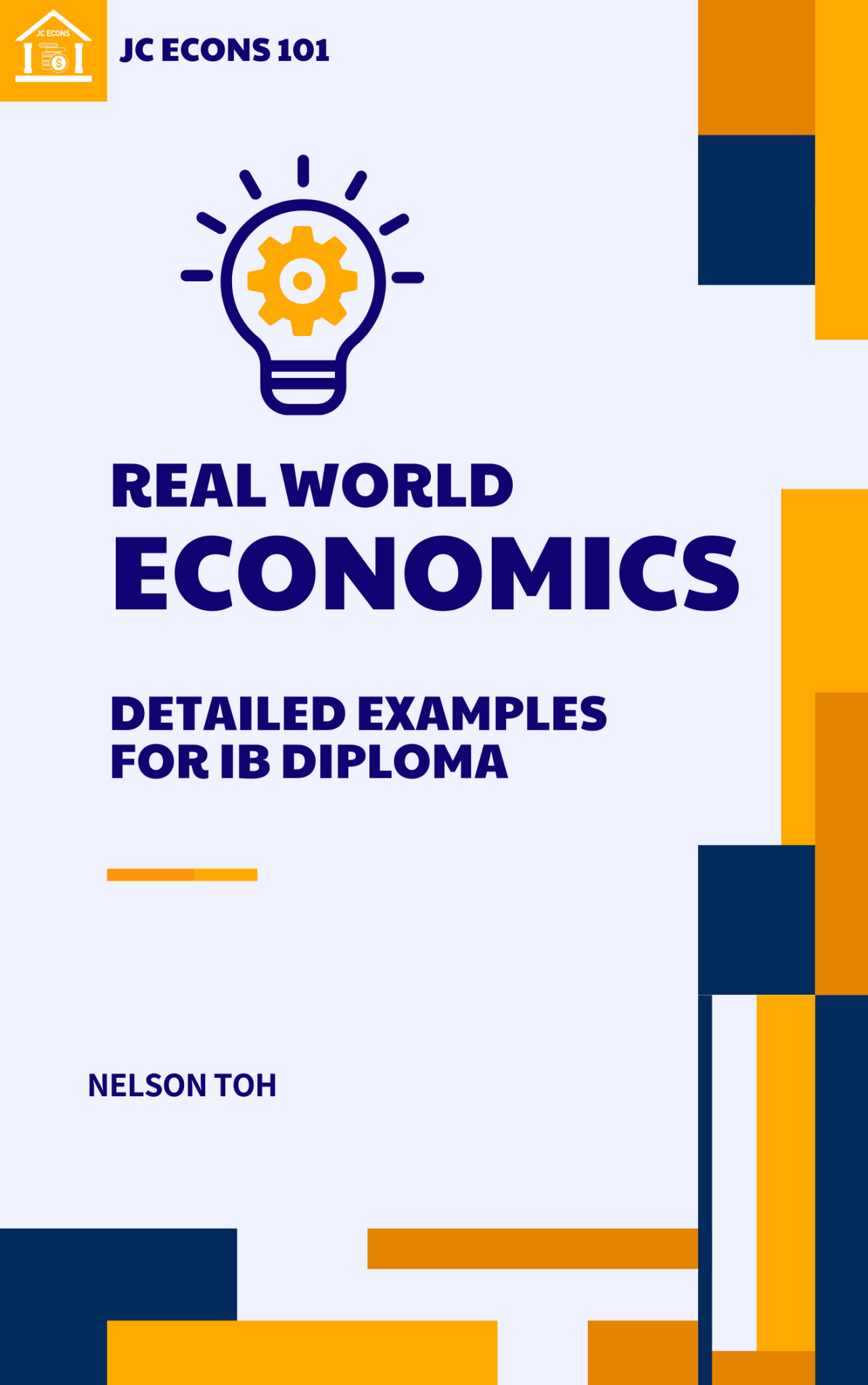 Real World Examples – JC Econs 101